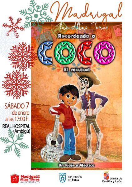 Recordando a COCO El Musical | Ayuntamiento de Madrigal de las Altas Torres